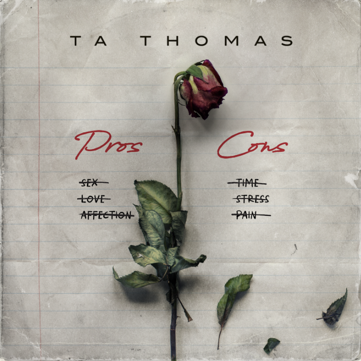 TA Thomas Releases New Song 'Pros and Cons'
